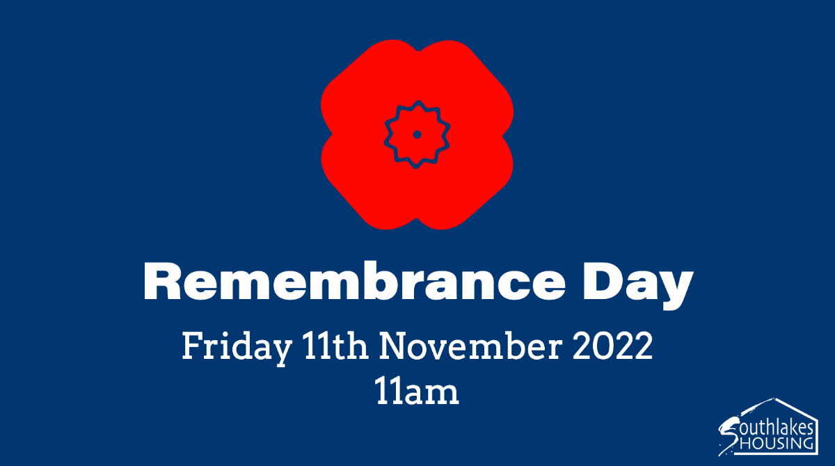 Remembrance Day- Two-minute silence - South Lakes Housing